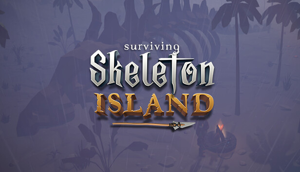 Surviving Skeleton Island (2025) | RPG Gamers