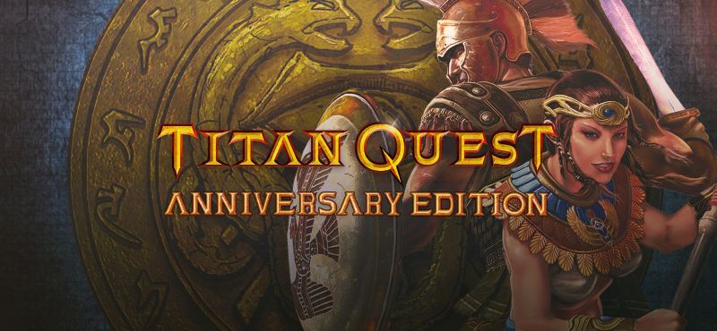 Titan Quest: Anniversary Edition (2016) | RPG Gamers
